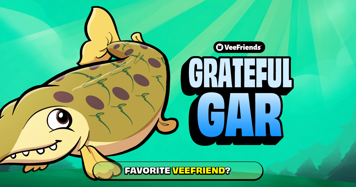 Grateful Gar | VeeFriends