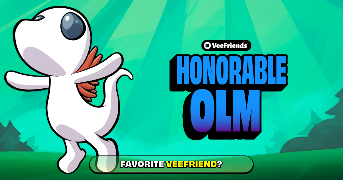 Honorable Olm | VeeFriends