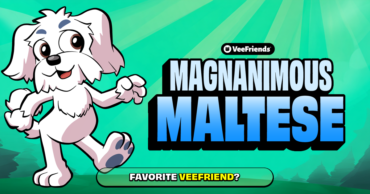 Magnanimous Maltese | VeeFriends