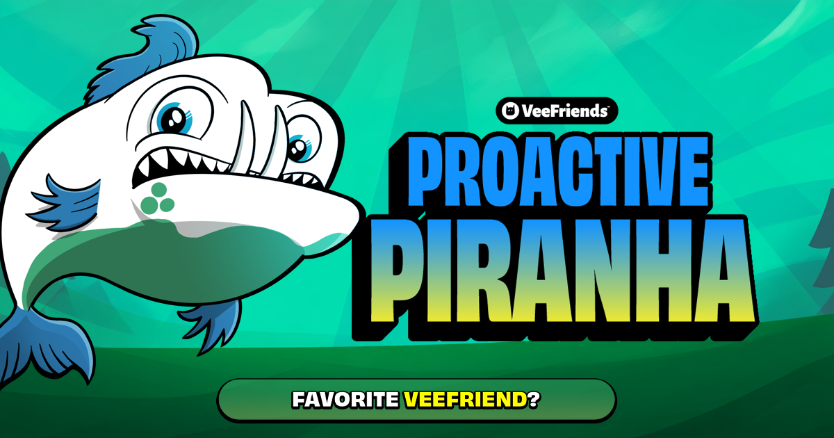 Proactive Piranha | VeeFriends